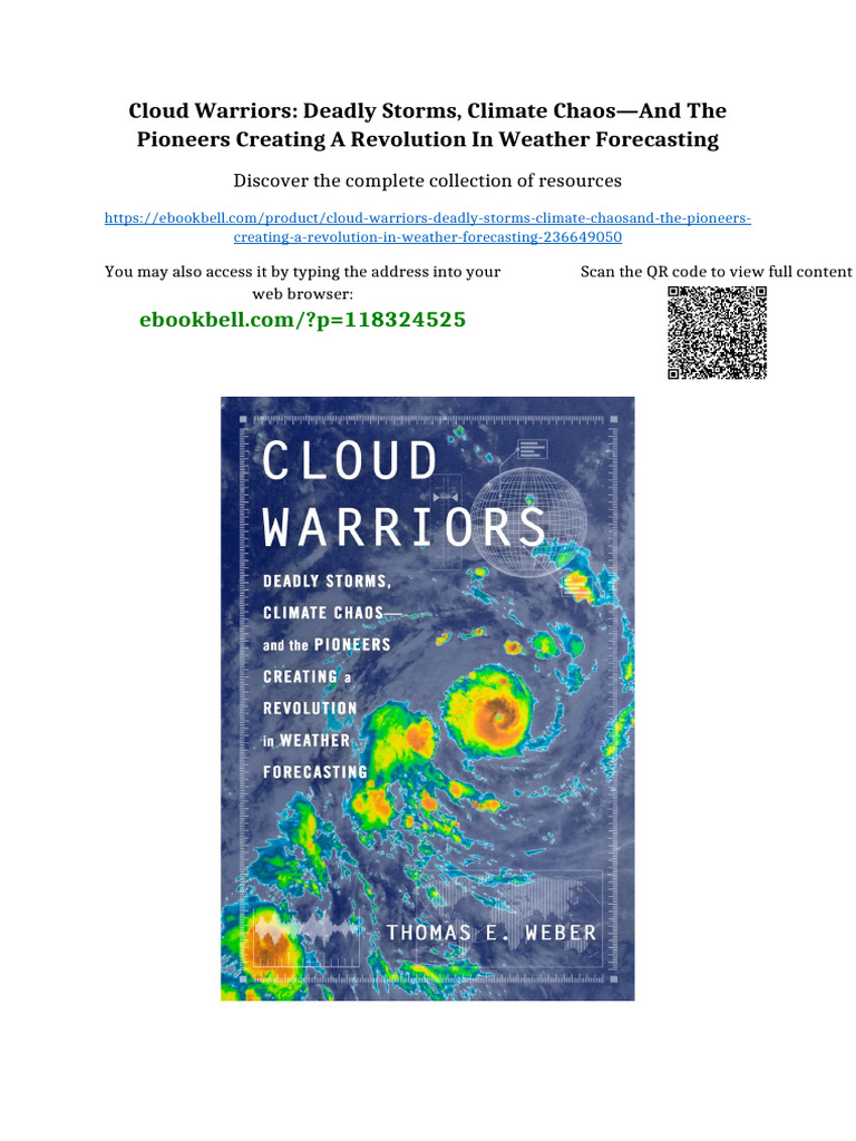 Cloud Warriors: Deadly Storms, Climate Chaos—and the Pioneers Creating ...