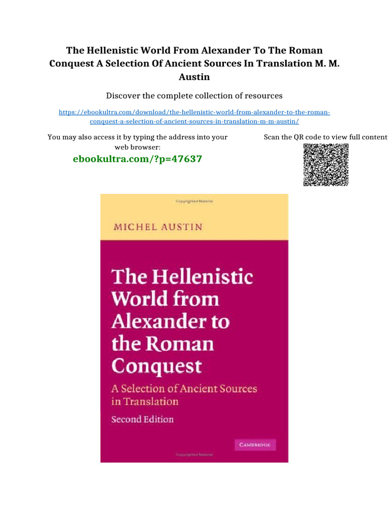 The Hellenistic World from Alexander to the Roman Conquest A Selection ...