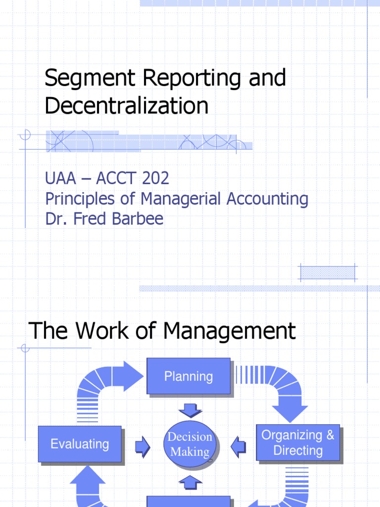 Decentralization and Responsibility Accounting | PDF