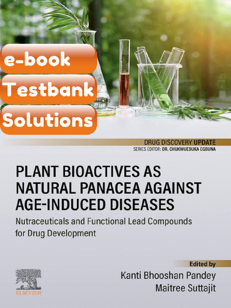 eBook & Testbank Plant Bioactives as Natural Panacea Against AgeInduced ...