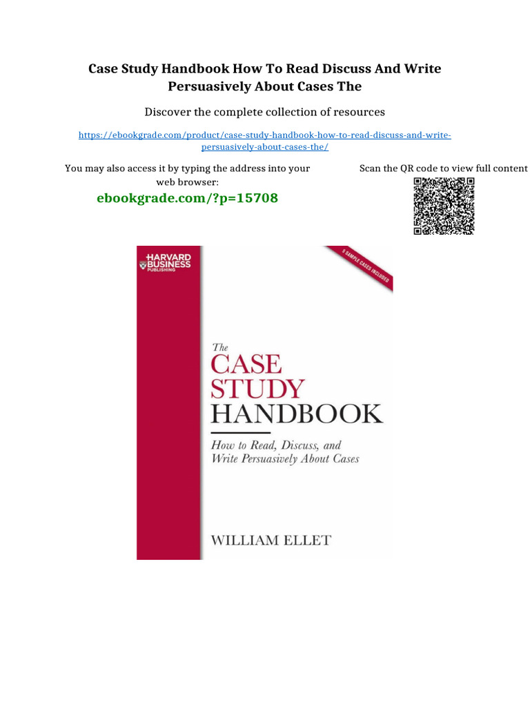 Case Study Handbook How to Read Discuss and Write Persuasively About ...