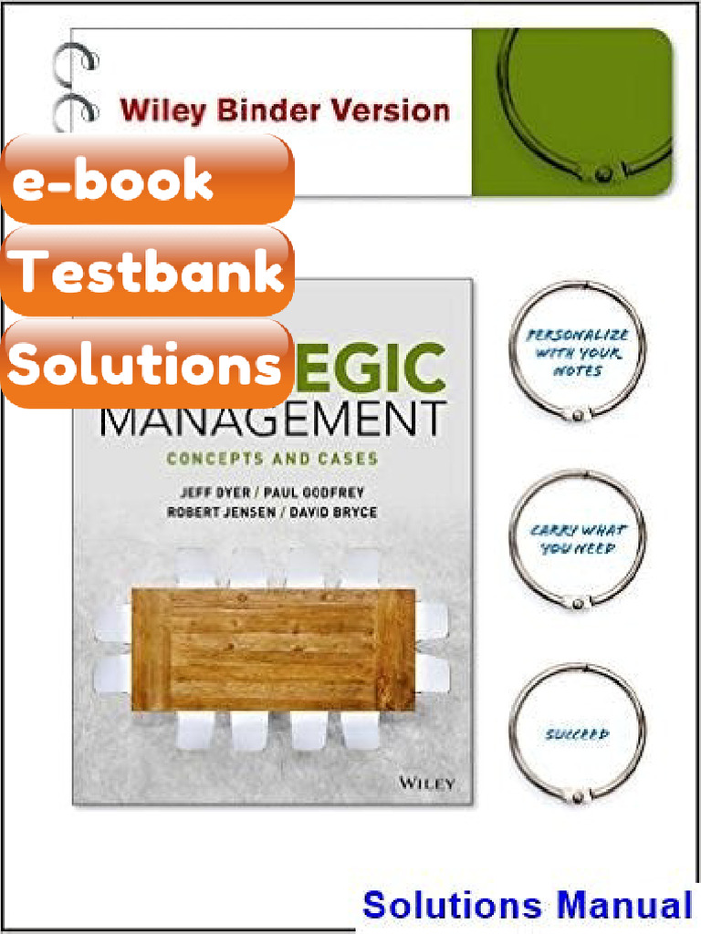 Strategic Management Concepts and Cases 1st Edition Dyer Testbank ...