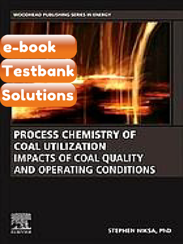 eBook & Testbank Process Chemistry of Coal Utilization Impacts of Coal ...