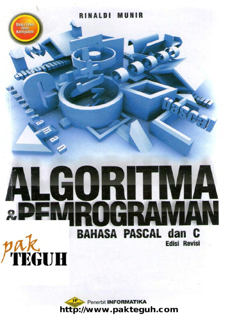 Buku_Algoritma Dan Pemrograman Dalam Bahasa Pascal, C, Dan C++ | PDF