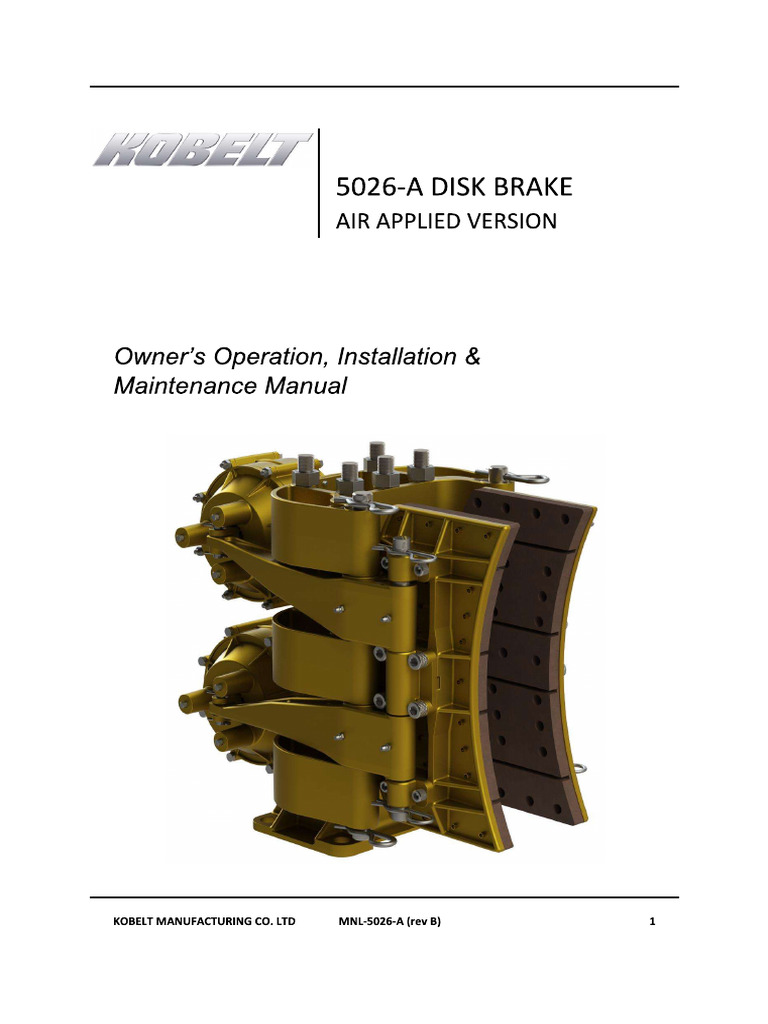 Operation Instalation & Maintenance Manual Disc Brake Kobelt 5026-A | PDF
