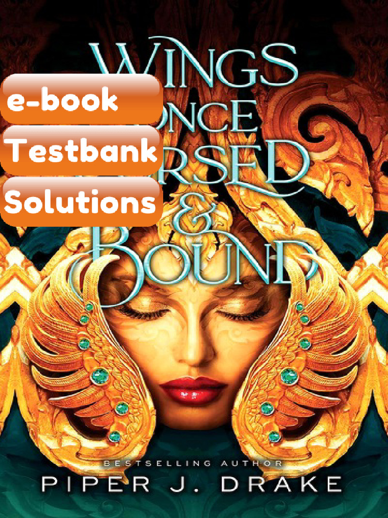 eBook & Testbank Wings Once Cursed Bound Piper J Drake | PDF ...