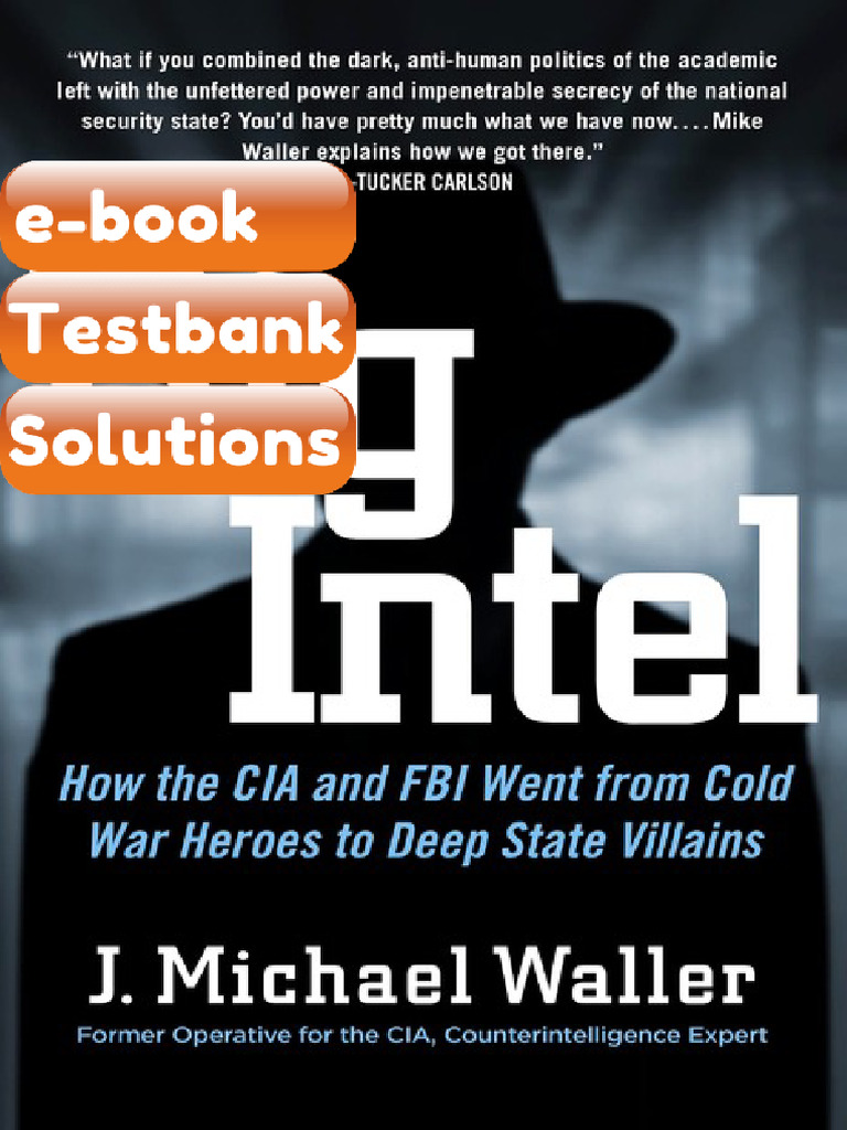 Big Intel How The CIA and FBI Went From Cold War Heroes To Deep State ...