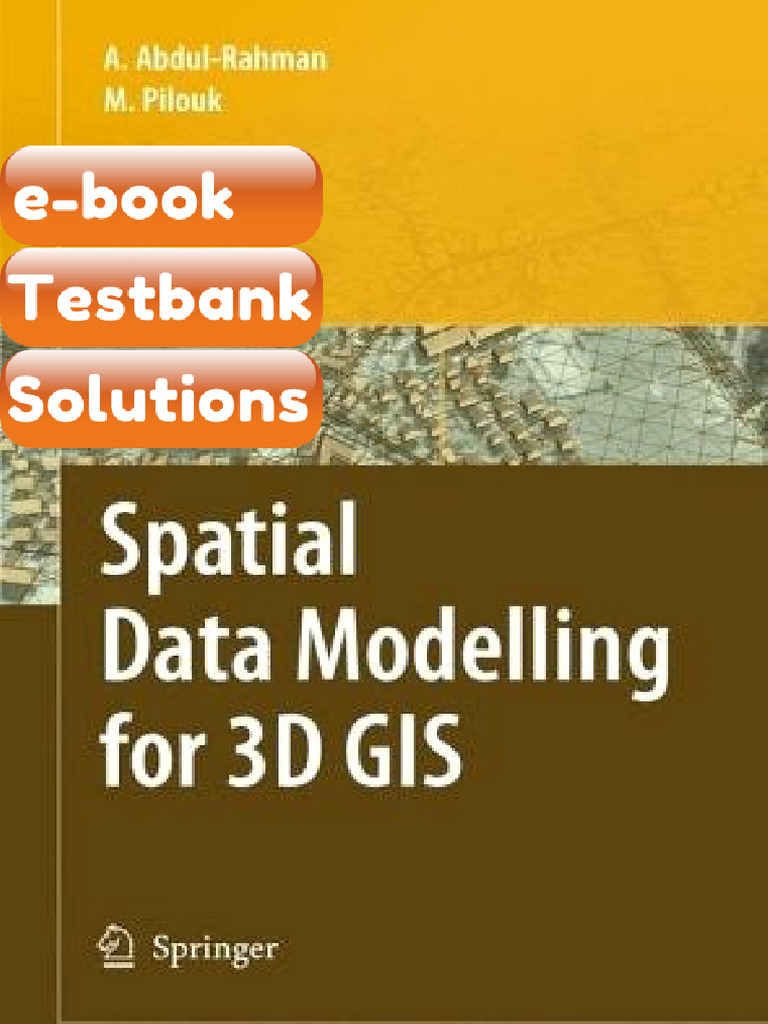 Testbank - Spatial Data Modeling For 3D GIS | PDF | Geographic Data And ...