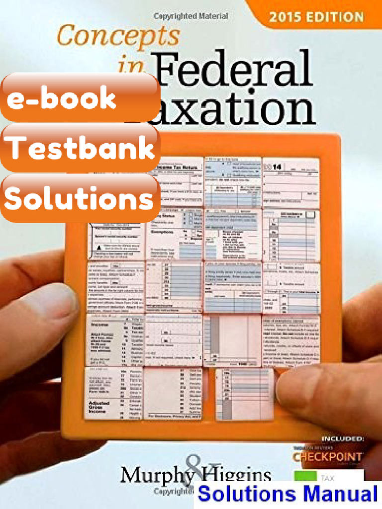 Concepts in Federal Taxation 2015 22nd Edition Murphy eBook & Testbank ...