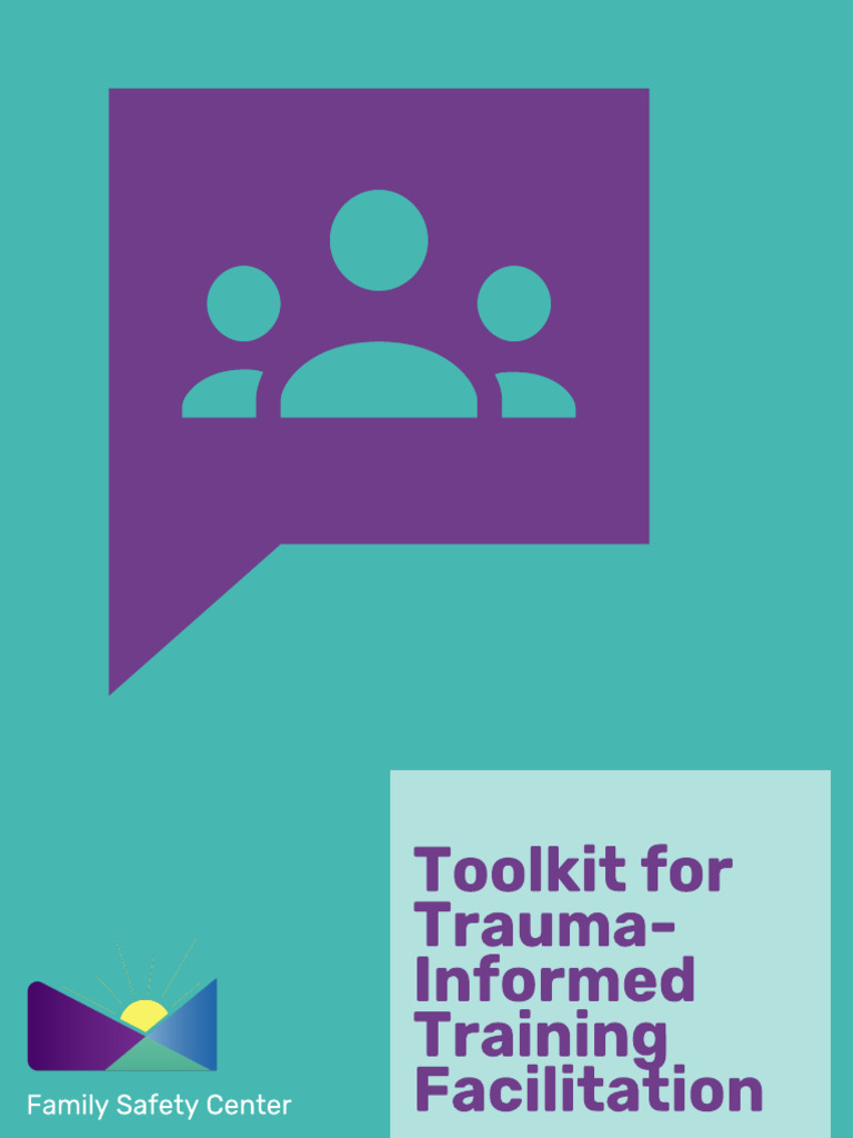 Trauma Informed Training Toolkit Final | PDF | Psychological Trauma ...