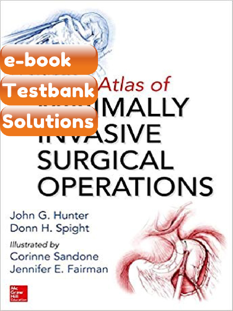 Testbank - Atlas of Minimally Invasive Surgical Operations by John G ...