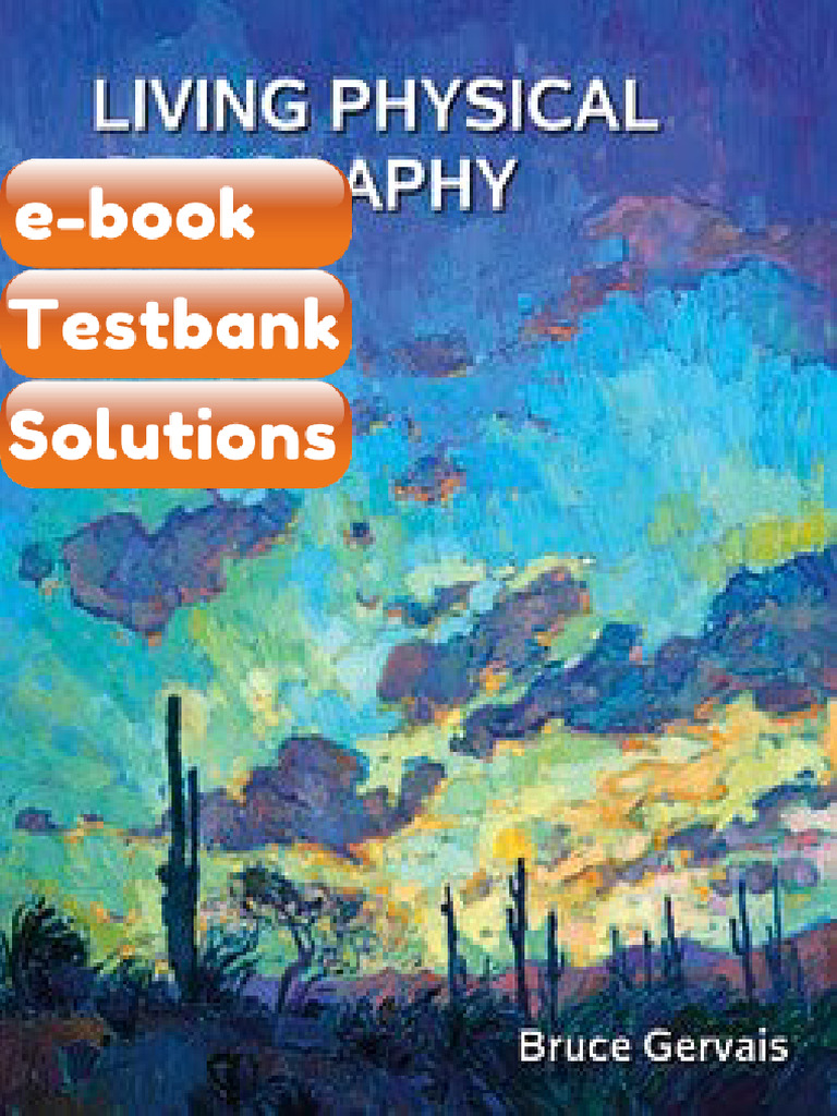 Living Physical Geography 2nd Edition Bruce Gervais Testbank & eBook ...