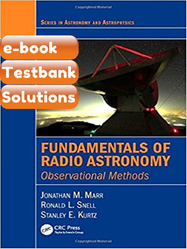 eBook & Testbank Fundamentals of Radio Astronomy Observational Methods ...
