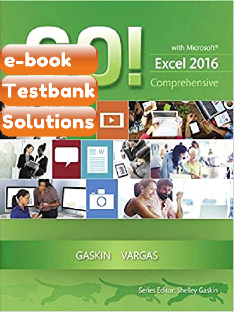 Ebook & Testbank GO With Microsoft Excel 2016 Comprehensive 1st by ...