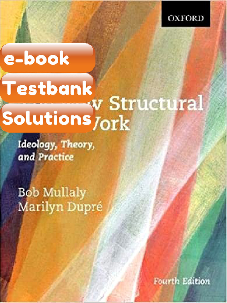 Testbank - The New Structural Social Work 4th Edition | PDF