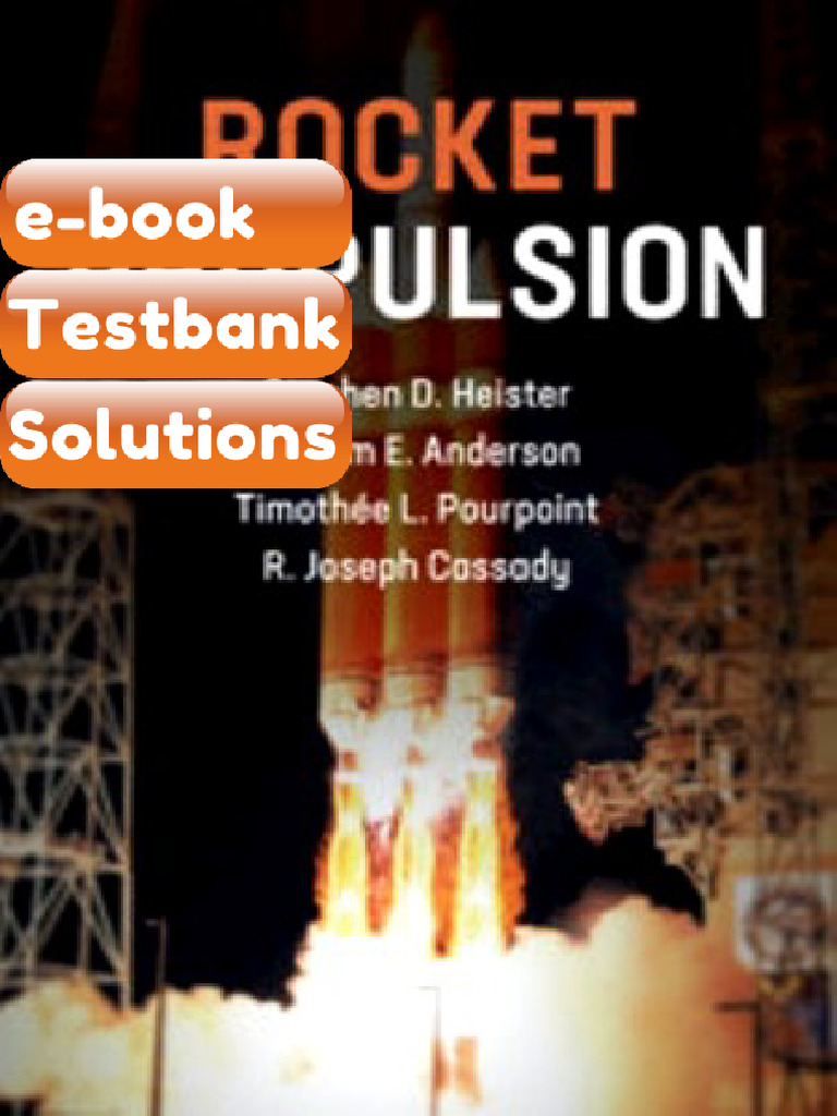 eBook & Testbank Rocket Propulsion 1st Edition Stephen D Heister ...