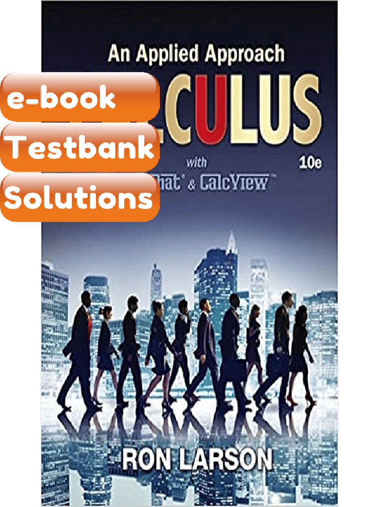 Testbank - Calculus An Applied Approach 10th Edition by Ron Larson ...