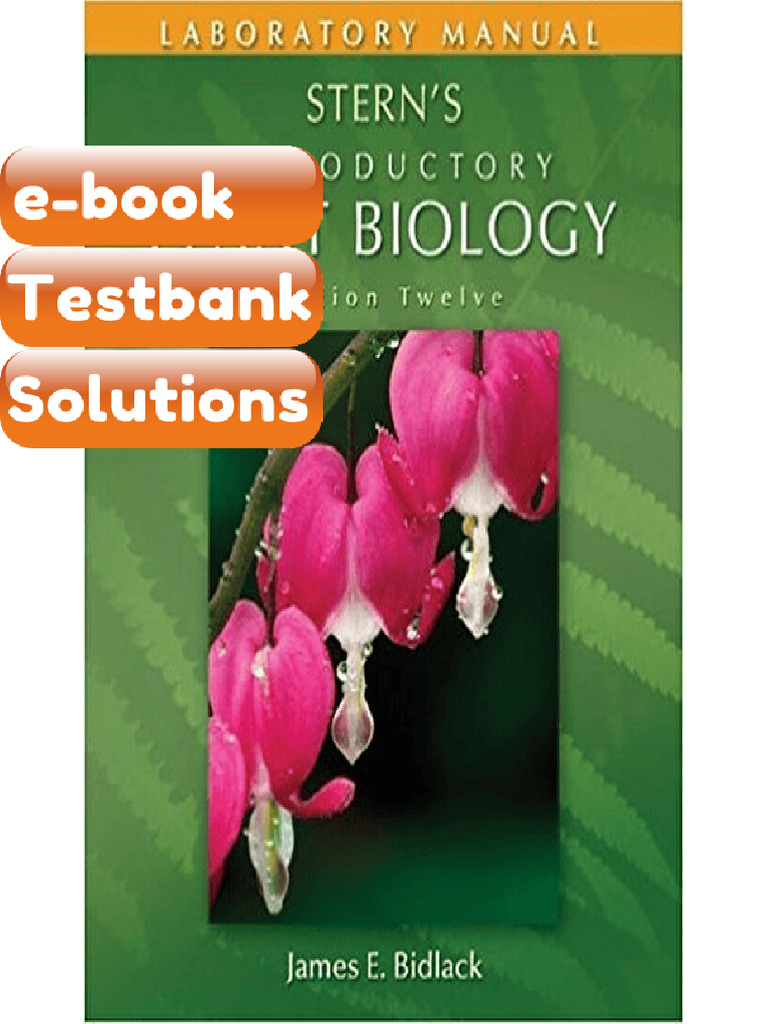 Testbank - Sterns Introductory Plant Biology 12th Edition by James ...