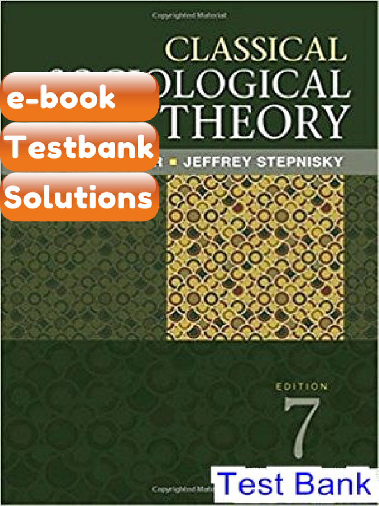Ebook & Testbank Classical Sociological Theory 7th Edition Ritzer | PDF ...