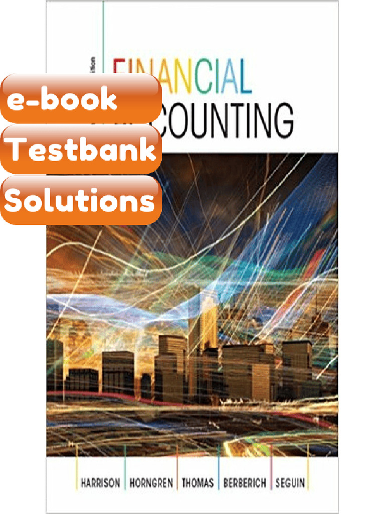 Testbank - Financial Accounting 5th Canadian Edition Horngren | PDF ...