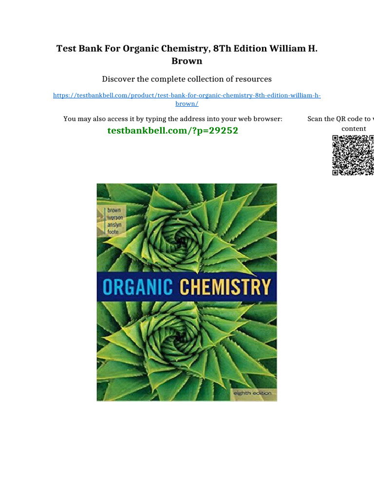 Test Bank for Organic Chemistry, 8th Edition William H. Brown latest ...