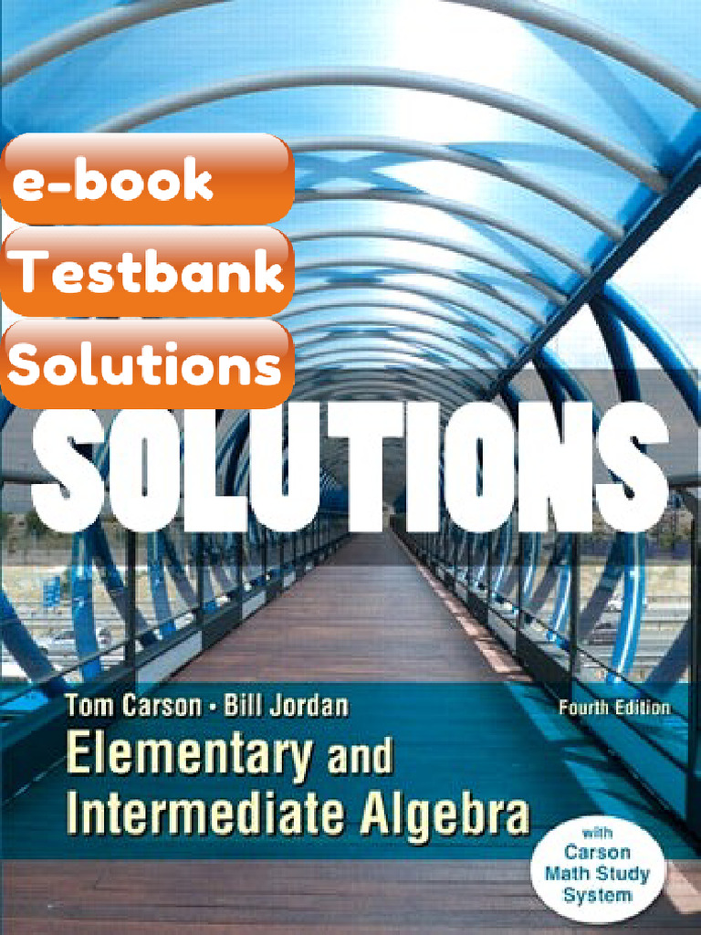 eBook & Testbank Elementary and Intermediate Algebra 4 Ed Carson | PDF ...