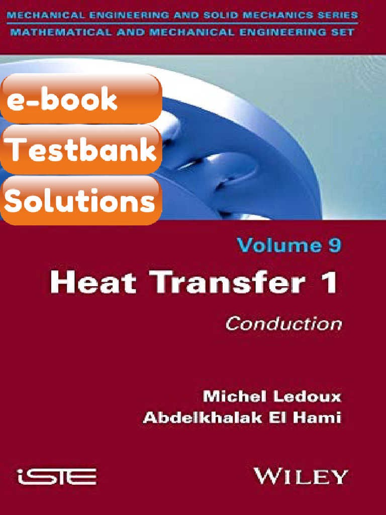 Heat Transfer 1st Ed by Michel Ledoux eBook & Testbank | PDF | Heat ...