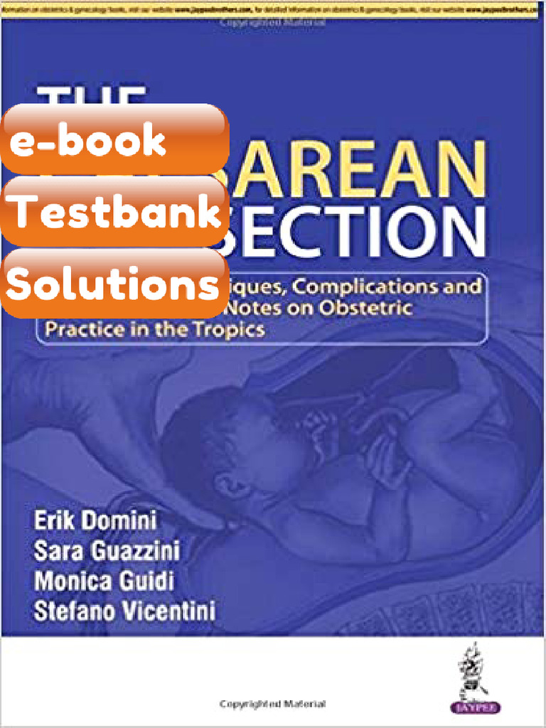 Testbank - The Caesarean Section by Erik MD Domini Sara MD Guazzini ...