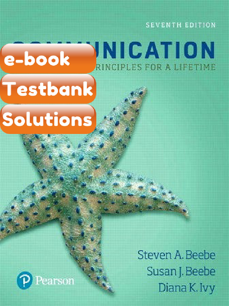 eBook & Testbank Communication Principles for a Lifetime 7th Edition ...