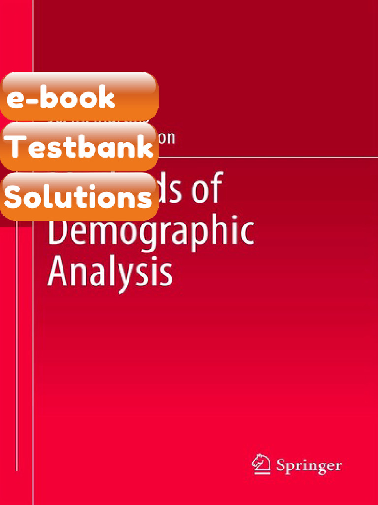 Methods of Demographic Analysis Testbank & Ebook | PDF | Demography ...