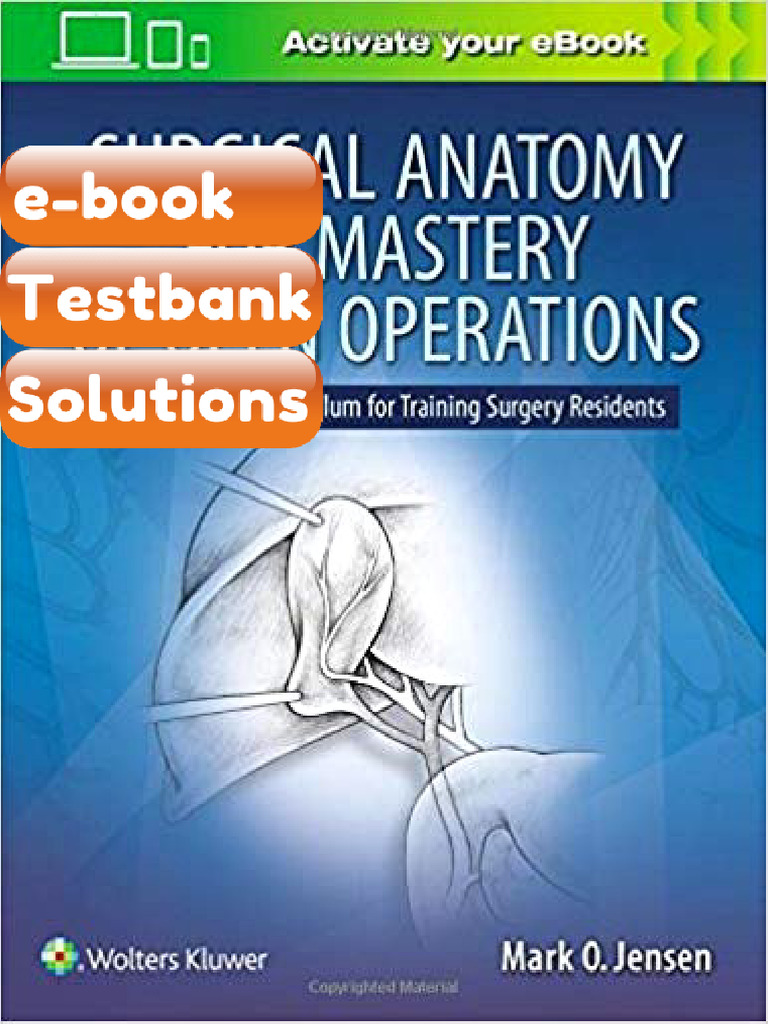 Testbank - Surgical Anatomy for Mastery of Open Operations by Mark O ...