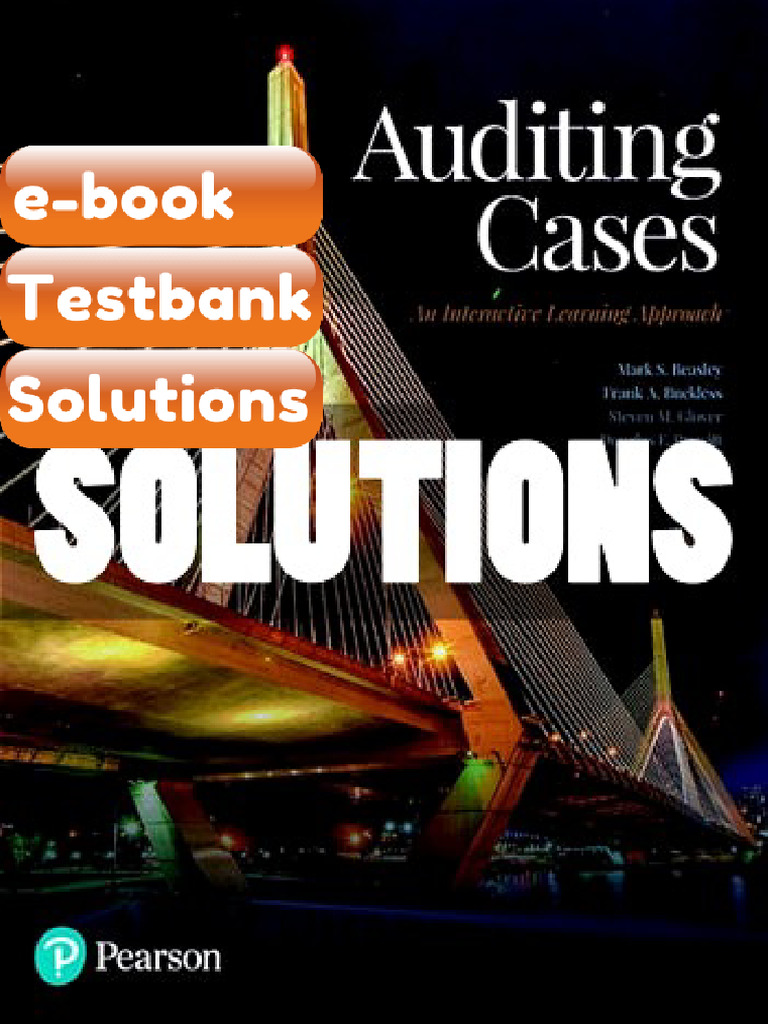 Ebook & Testbank Auditing Case An Interactive Learning Approach 7 Ed ...