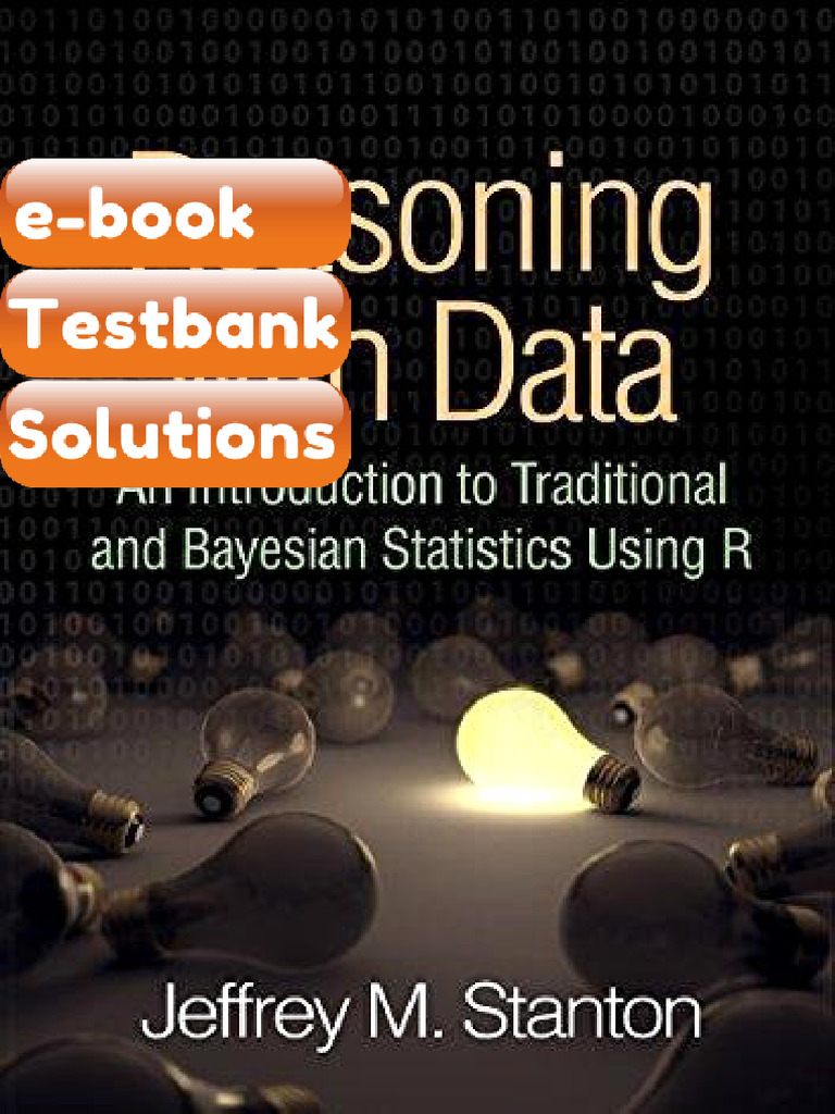 Ebook & Testbank Reasoning With Data An Introduction To Traditional and ...