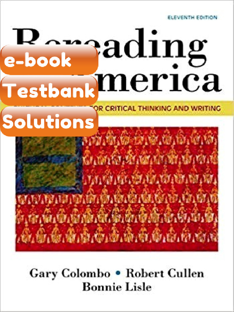 Ebook & Testbank Rereading America Cultural Contexts For Critical ...