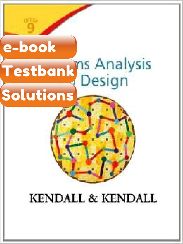 Testbank - Systems Analysis and Design 9th Edition Kenneth Kendall ...