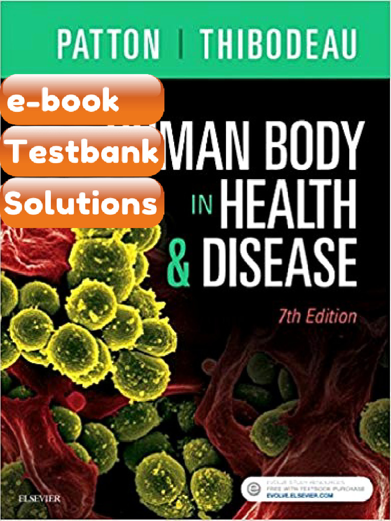 Testbank - The Human Body in Health and Disease 7th Edition by Kevin T ...