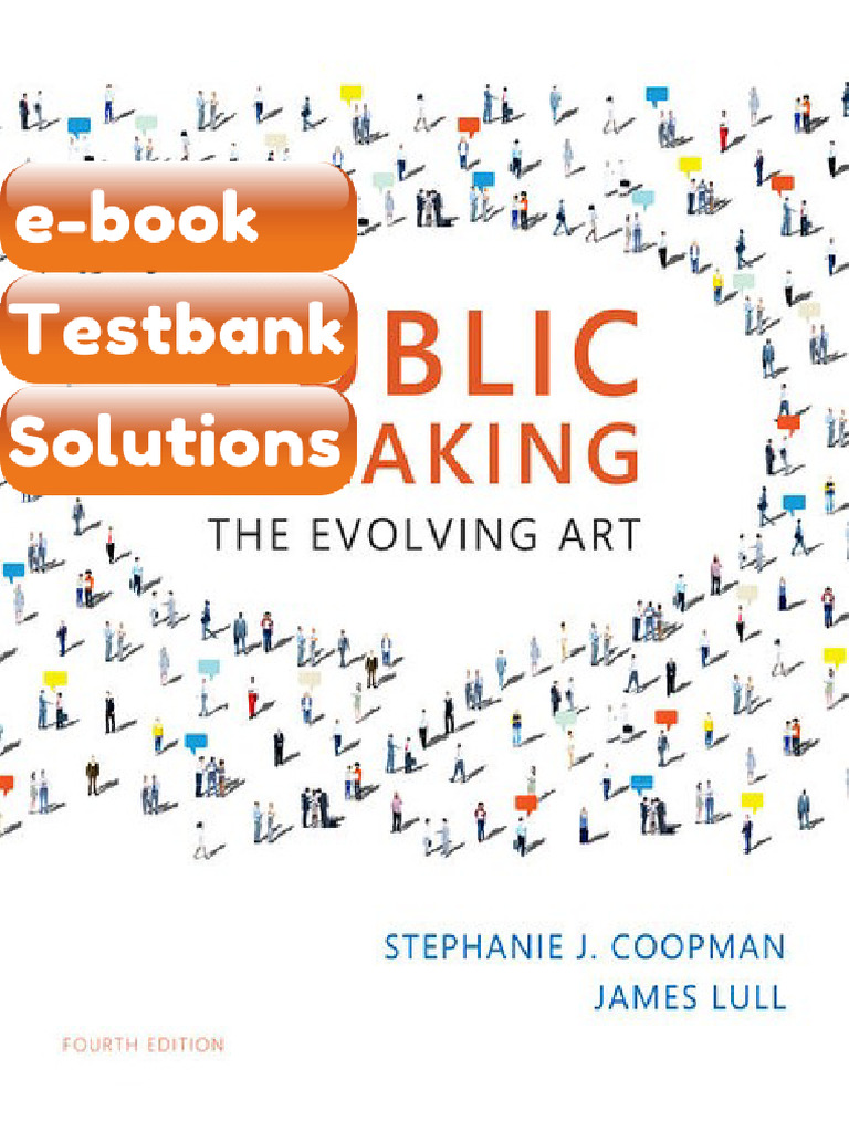 Testbank - Public Speaking The Evolving Art 4E Coopman | PDF