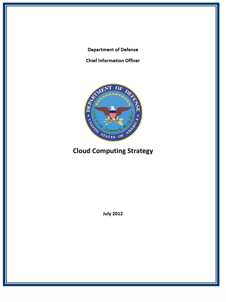 U.S. Department of Defense Cloud Computing Strategy | PDF | Data Center | Cloud Computing