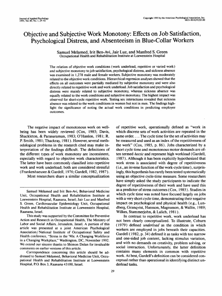 Objective and Subjective Work Monotony: Effects On Job Satisfaction ...