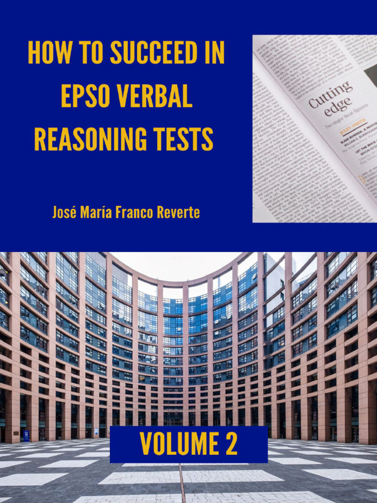 How to succeed in EPSO verbal reasoning tests, volume 2 | PDF ...