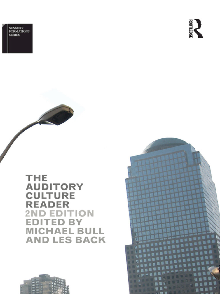 (Sensory Formations) Michael Bull (Editor), Les Back (Editor) - The ...