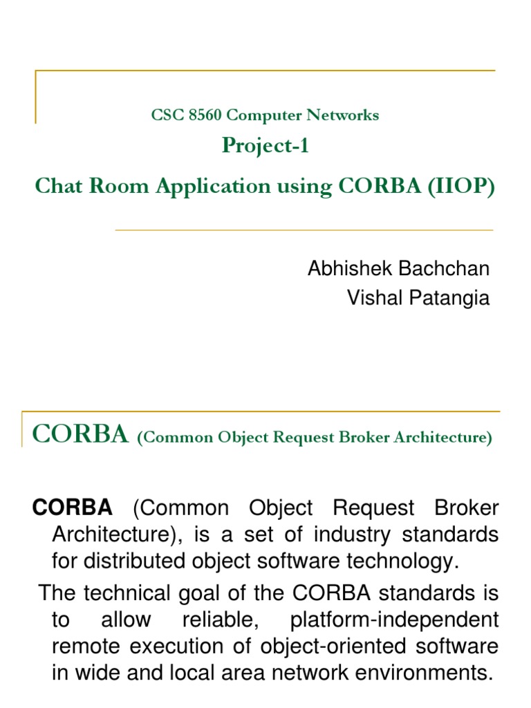 Project-1 Chat Room Application Using CORBA (IIOP) : CSC 8560 Computer Networks | PDF | Common ...