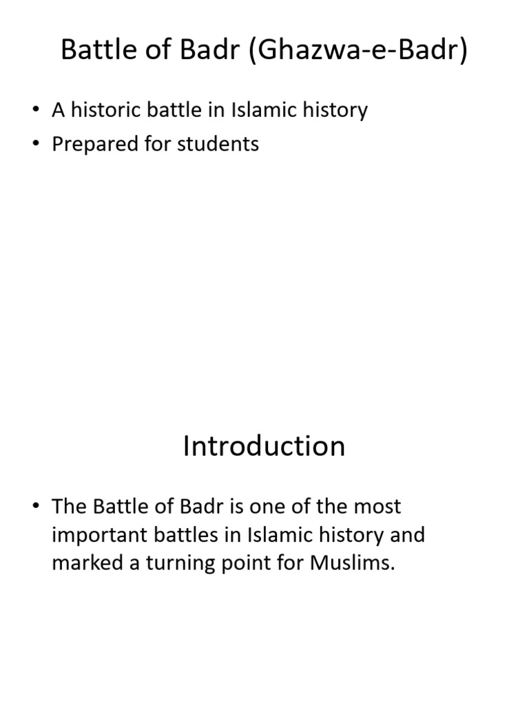 Battle of Badr Presentation | PDF