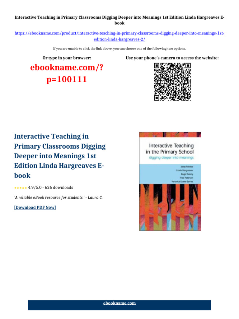 Interactive Teaching in Primary Classrooms Digging Deeper into Meanings ...