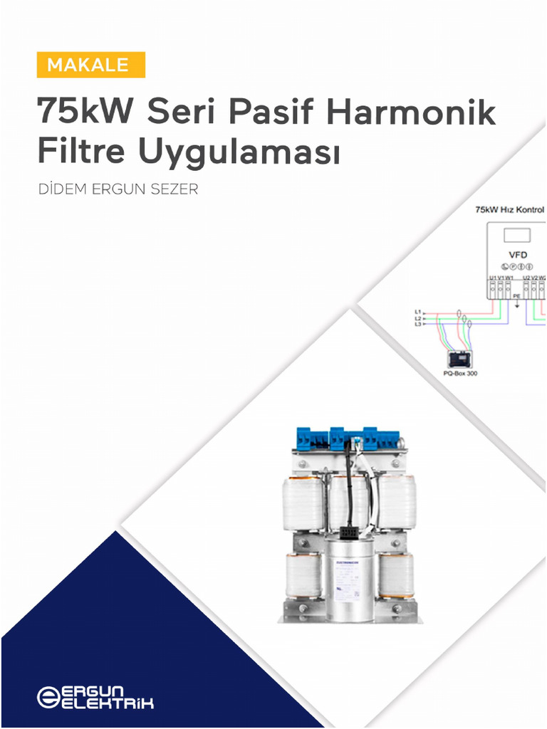 75kW Seri Pasif Harmonik Filtre Uygulaması-Ergun Elektrik | PDF
