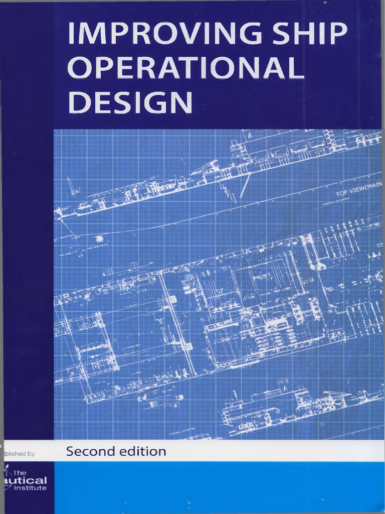 The Nautical Institute. Improving Ship Operational Design 2015 | PDF ...