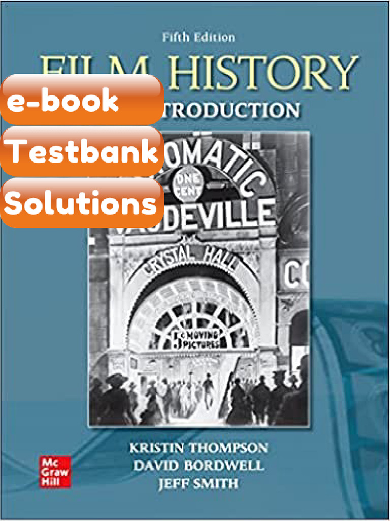Testbank - Film History an Introduction 5th Edition by Kristin Thompson ...