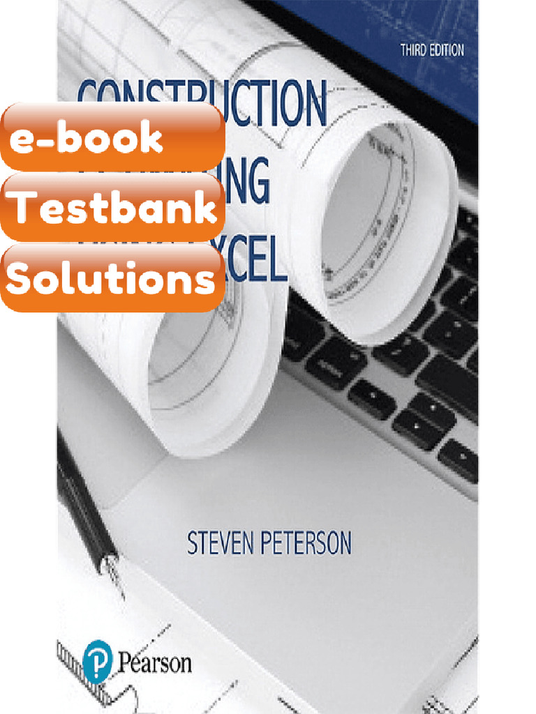 Testbank - Construction Estimating Using Excel 3rd Edition Steven J ...