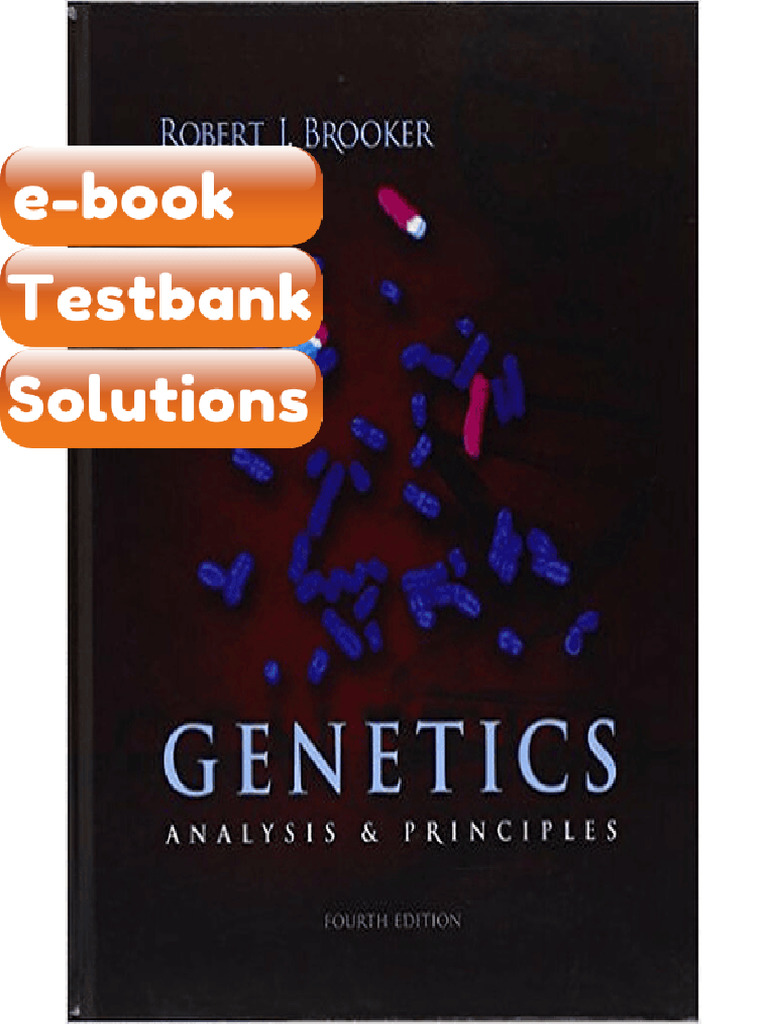 Testbank - Genetics Analysis and Principles Robert Brooker 4th Edition ...