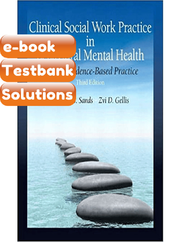 Testbank - Clinical Social Work Practice in Behavioral Mental Health ...